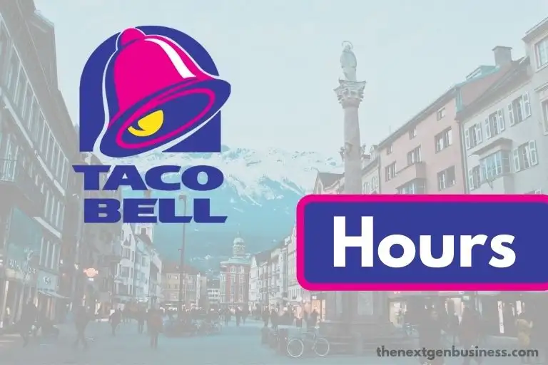 Taco Bell Hours Today Weekday Weekend And Holiday Schedule The